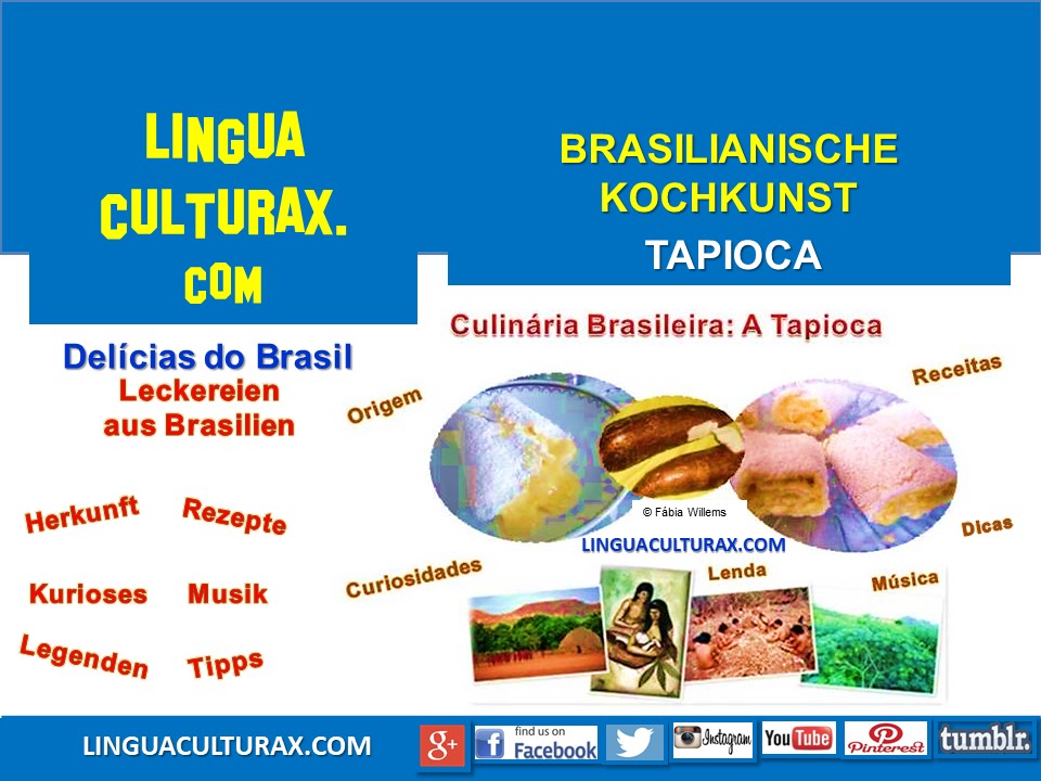 Delícias do Brasil | Tapioca: Origem, Receitas, Curiosidades, Dicas de ...